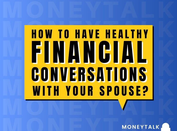 MoneyTalk: How To Have Healthy Financial Conversations With Your Spouse ...